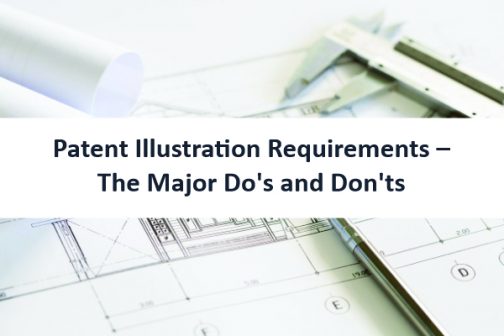 Patent Illustration Requirements – The Major Do’s and Don’ts – Patent ...